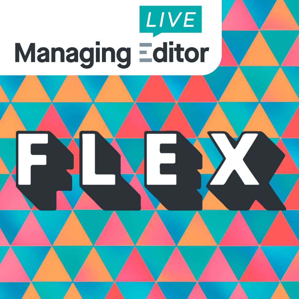 Managing Editor Live 2021 - Managing Editor